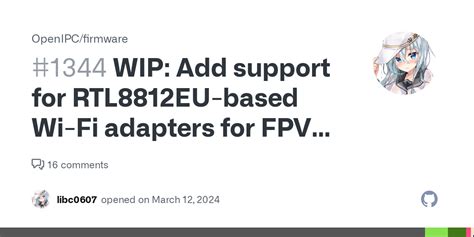 Wip Add Support For Rtl8812eu Based Wi Fi Adapters For Fpv Firmware · Issue 1344 · Openipc