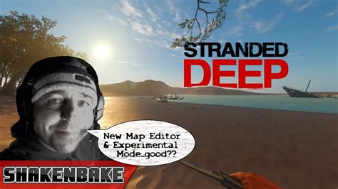Stranded Deep Experimental Mode New Map Editor Good YouTube