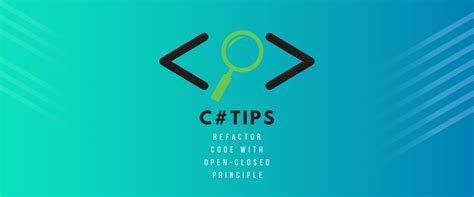 C Tips Refactor Code With Open Closed Principle Software Development Company With