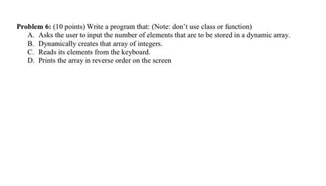 Solved Problem 6 10 Points Write A Program That Note