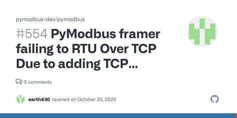 Pymodbus Framer Failing To Rtu Over Tcp Due To Adding Tcp Header Mac