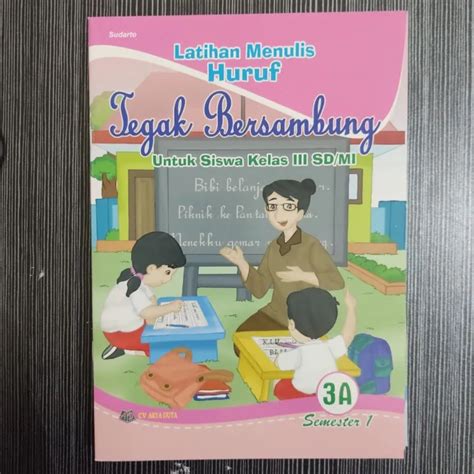 Buku Menulia Tegak Bersambung Kelas 3a Lazada Indonesia