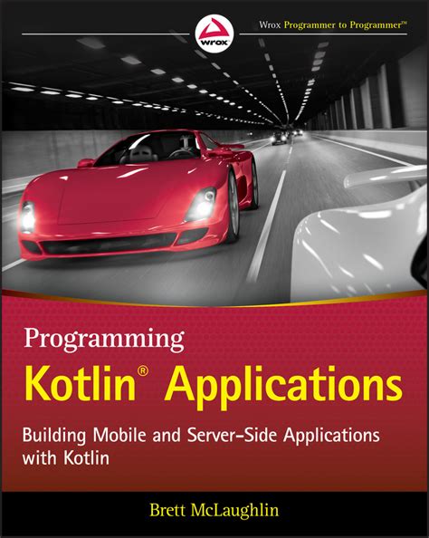 Programming Kotlin Applications Brett Mclaughlin Download Pdf On Litres