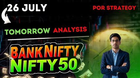 26 July Nifty Bank Nifty Tomorrow Prediction Friday Market Prediction