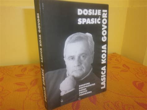 Bozidar Spasic Lasica Koja Govori Dosije Spasic 36711363