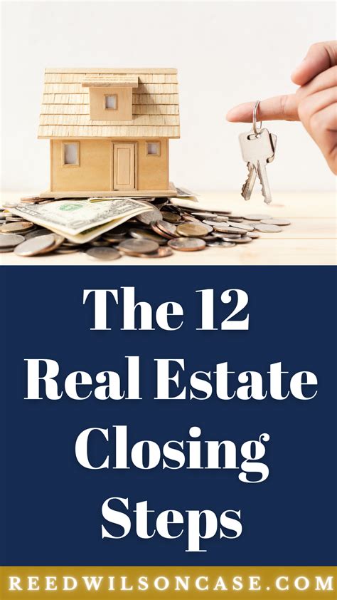 The 12 Real Estate Closing Steps Artofit