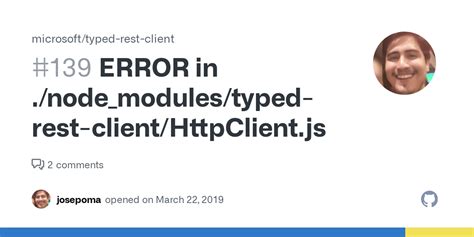 Error In Node Modules Typed Rest Client Httpclient Js Issue Microsoft Typed Rest