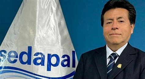 Presidente De Sedapal Confirma Renuncia Al Cargo Tras Pedido De Ministra De Vivienda Revista