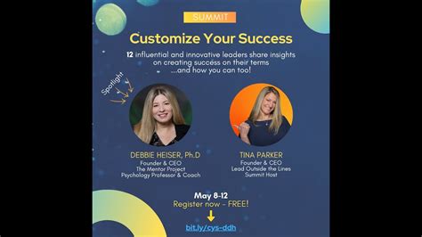 Customize Your Success Summit Dr Debbie Heiser Youtube