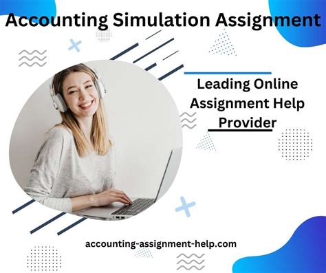 Accounting Simulation Assignment Accounting Assignment Help Online