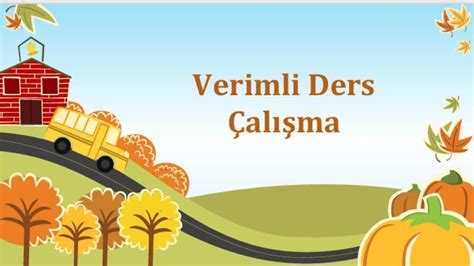 Verimli Ders Çalışma Sunum Çalışmamız Yayınlandı Erbaa Rehberlik Ve