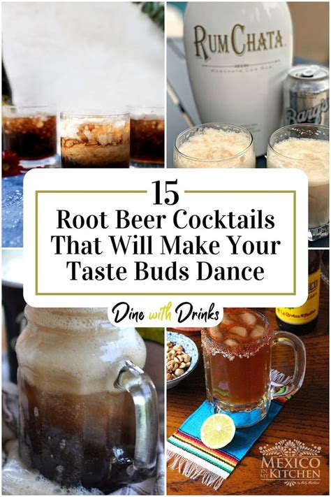 15 Root Beer Cocktails For A Refreshing Twist