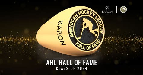 Ahl Hall Of Fame Class Of 2024 Baron Championship Rings