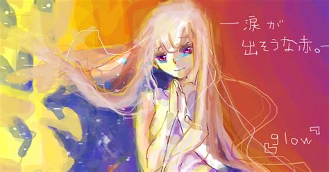 Glow Glow みきてぃ。のイラスト Pixiv