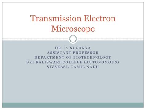 Transmission Electron Microscopy Pptx