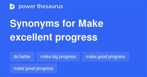 Make Excellent Progress Synonyms 78 Words And Phrases For Make