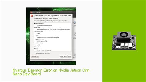 Nvargus Daemon Error On Nvidia Jetson Orin Nano Dev Board Help Docs