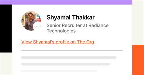 Shyamal Thakkar Senior Recruiter At Radiance Technologies The Org