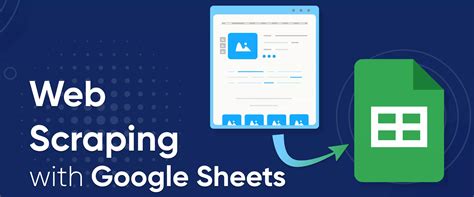 Google Sheets Web Scraping A Simple Guide For Extracting Data From Websites In HasData