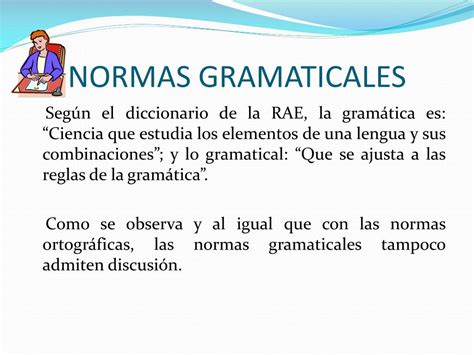 Firmar cráter Desaparecer reglas gramaticales rae Piquete Propio Hacia
