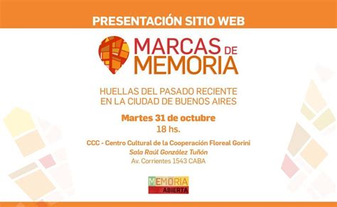 Marcas De Memoria Huellas Del Pasado Reciente En La Ciudad De Bs As