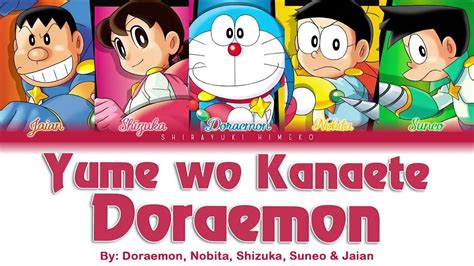 Yume Wo Kanaete Doraemon Doraemon Nobita Shizuka Jaianandsuneo Full