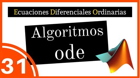 Ecuaciones Diferenciales Ordinarias MATLAB Solver 031 YouTube