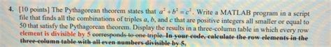 Solved 4 10 Points The Pythagorean Theorem States That A Solved 4 10 Points The Pythagorean Theorem States That A