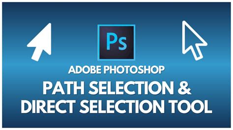 Direct Path Selection Tool In Photoshop Photoshop Toolbar Tutorials