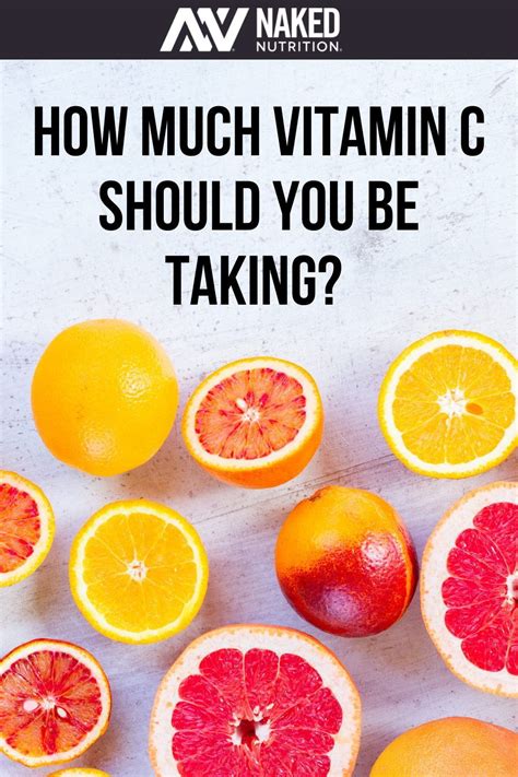 How Much Vitamin C Per Day Best Sources And Tips