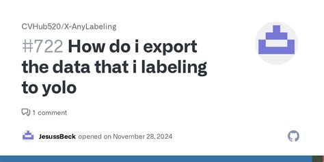 How Do I Export The Data That I Labeling To Yolo · Issue 722