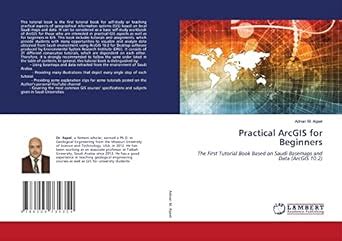 Practical ArcGIS for Beginners : Adnan M. Aqeel: Amazon.in: Books
