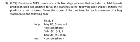 3 20 Consider A Mips Processor With Five Stage