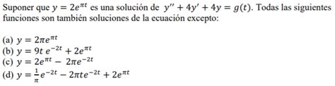Solved Assume Y Is A Solution Of G T Which One Is Not A Chegg Com