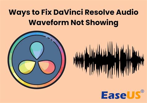 Ways To Fix Davinci Resolve Audio Waveform Not Showing