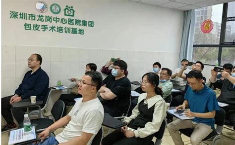 再接再厉 泌尿外科医生学习联盟包皮手术培训基地深圳第二期培训班顺利举行 健康160