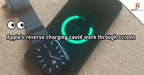 Apple Might Be Working On Reverse Wireless Charging Through Screen For Future Devices TechNave