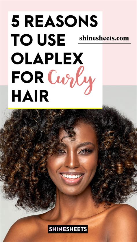 5 Important Reasons To Use Olaplex For Curly Hair Shinesheets