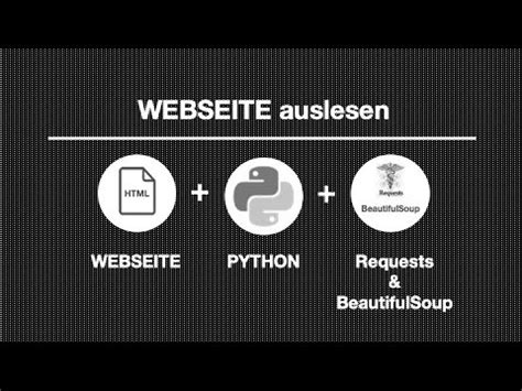 Webseite Auslesen Web Scraping Mit Python Requests Und BeautifulSoup