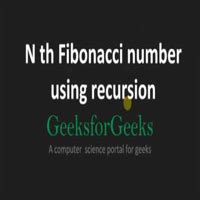 Find Nth Fibonacci Number Using Recursion Data Structures And