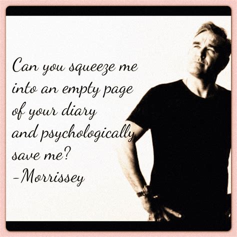 Hairdresser On Fire Morrissey Morrissey Quotes About Life