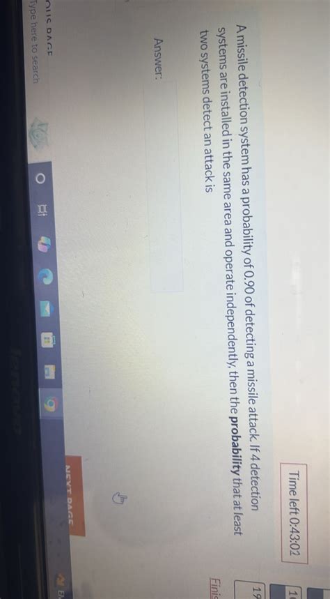 Time Left 04302 A Missile Detection System Has A Probability Of 090 Of