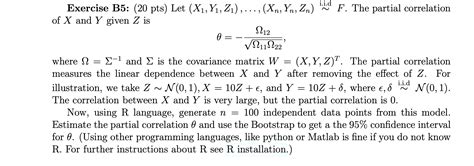 Exercise B5 20pts Let X1 Y1 Z1 Xn Yn Zn Chegg