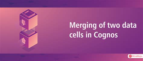 Cognos Concatenate Of Two Data Cells Merging Data Cells