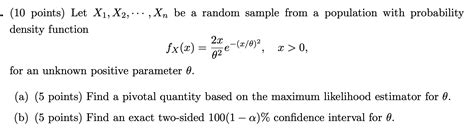 solved 10 ﻿points ﻿let x1 x2 cdots xn ﻿be a random sample