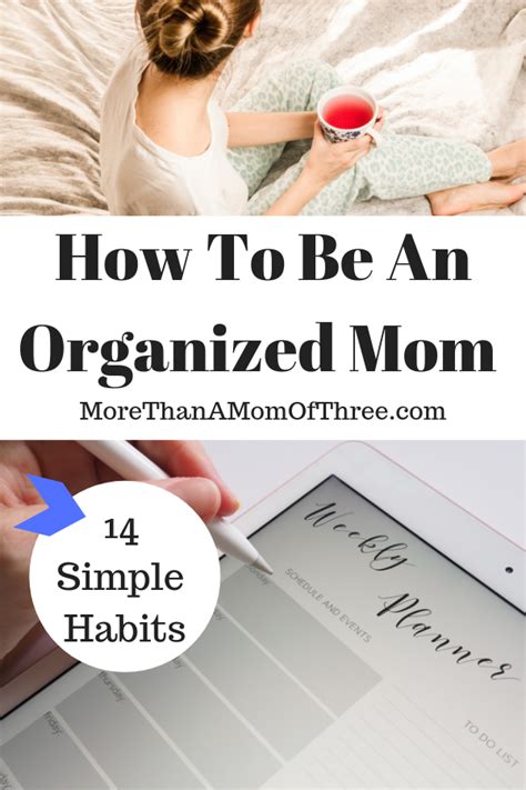 14 Habits Of An Organized Mom Artofit