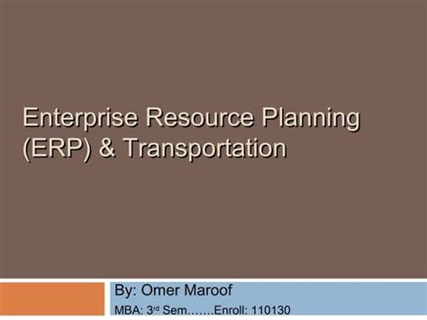Enterprise Resource Planning Erp Ppt