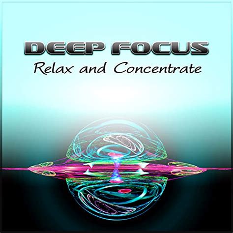 Écouter Deep Focus Relax and Concentrate Peaceful Piano for Intense