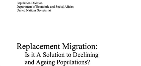 Replacement Migration Rapporto Onu Di Nuovo Virale Cosa Centra Con