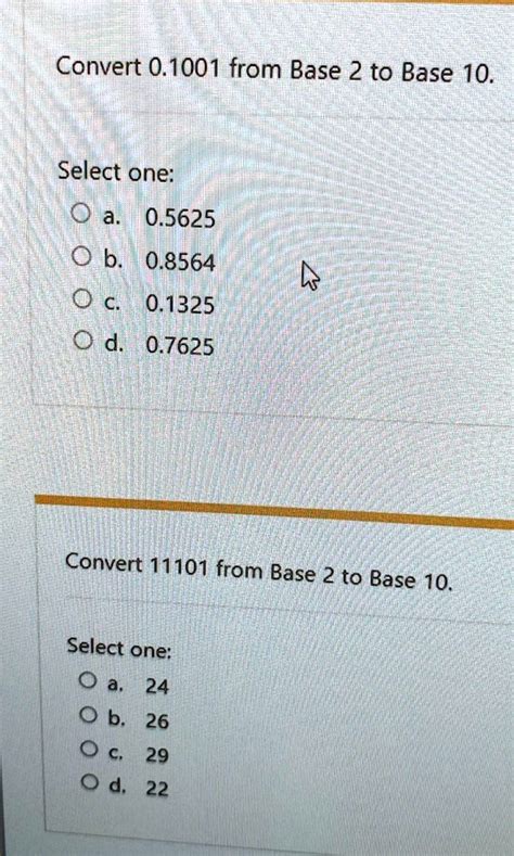 Convert 01001 From Base 2 To Base 10 Select One A 05625 B 08564 C